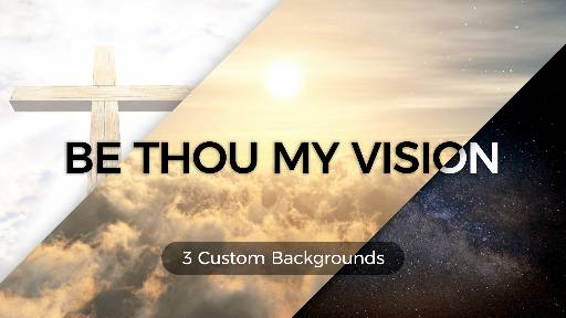 Church PowerPoint Template: Be Thou My Vision (Worship Lyric Slides ...