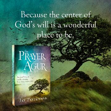 The Prayer of Agur: Sermon Series Kit Downloads - SermonCentral.com