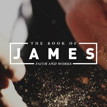 James: Faith and Works: Sermon Series Kit Downloads - SermonCentral.com