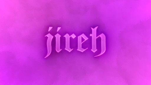 Motion Background about jehovah jireh - SermonCentral.com