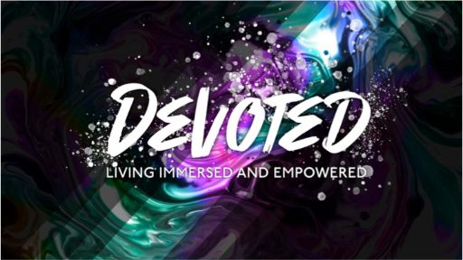Devoted: Sermon Series Kit Downloads - SermonCentral.com