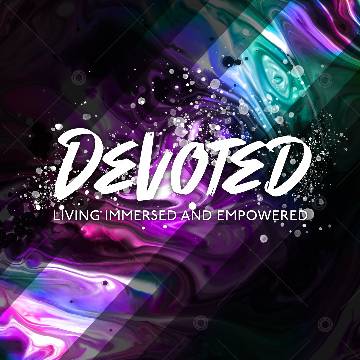 Devoted: Sermon Series Kit Downloads - SermonCentral.com