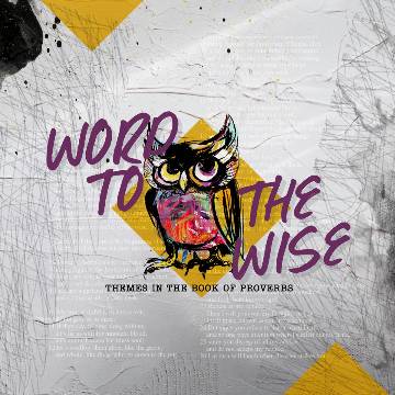 Word to the Wise: Sermon Series Kit Downloads - SermonCentral.com