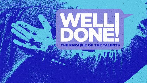 Well Done!: Sermon Series Kit Downloads - SermonCentral.com