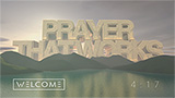 Prayer That Works: Sermon Series Kit Downloads - SermonCentral.com