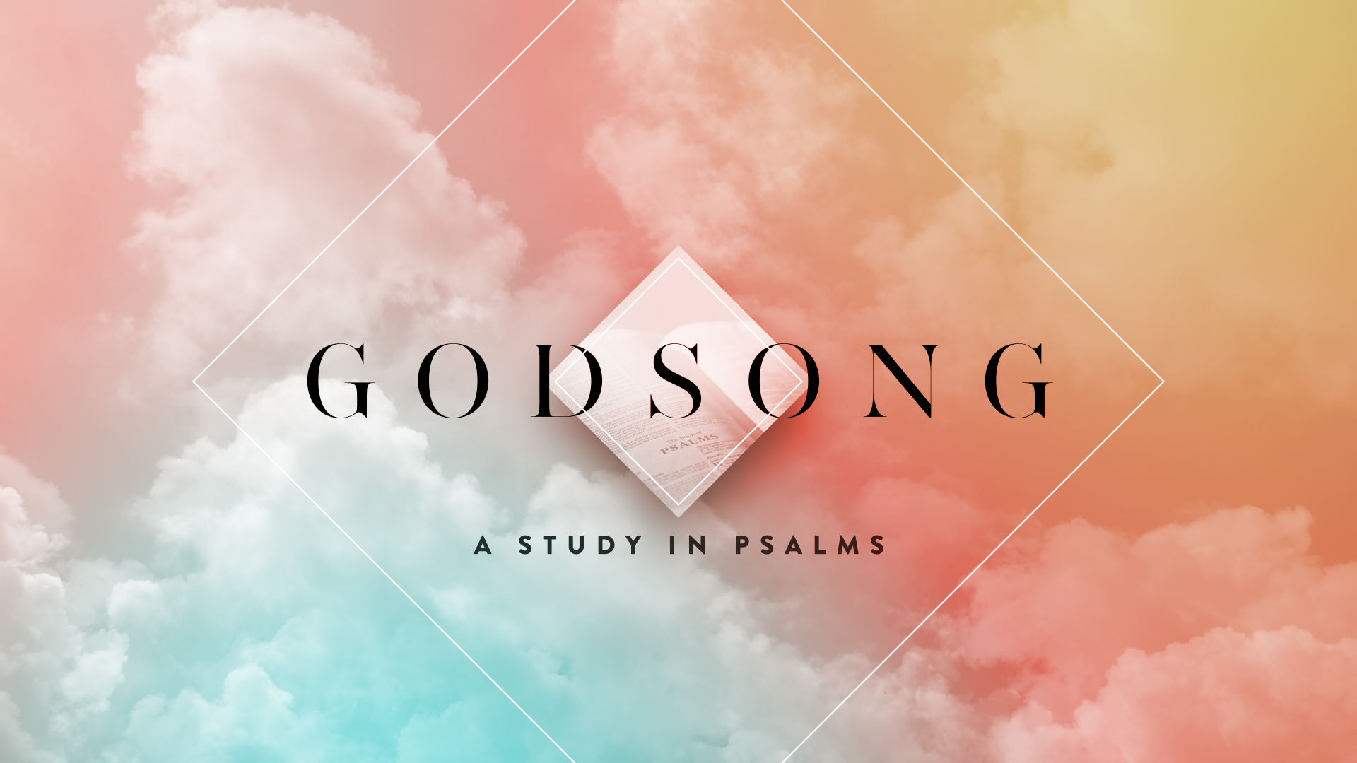 Godsong: A Study in Psalms: Sermon Series Kit Downloads - SermonCentral.com